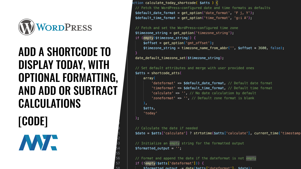 Wordpress Add A Shortcode To Display Today With Optional Formatting And Calculations Martech Zone